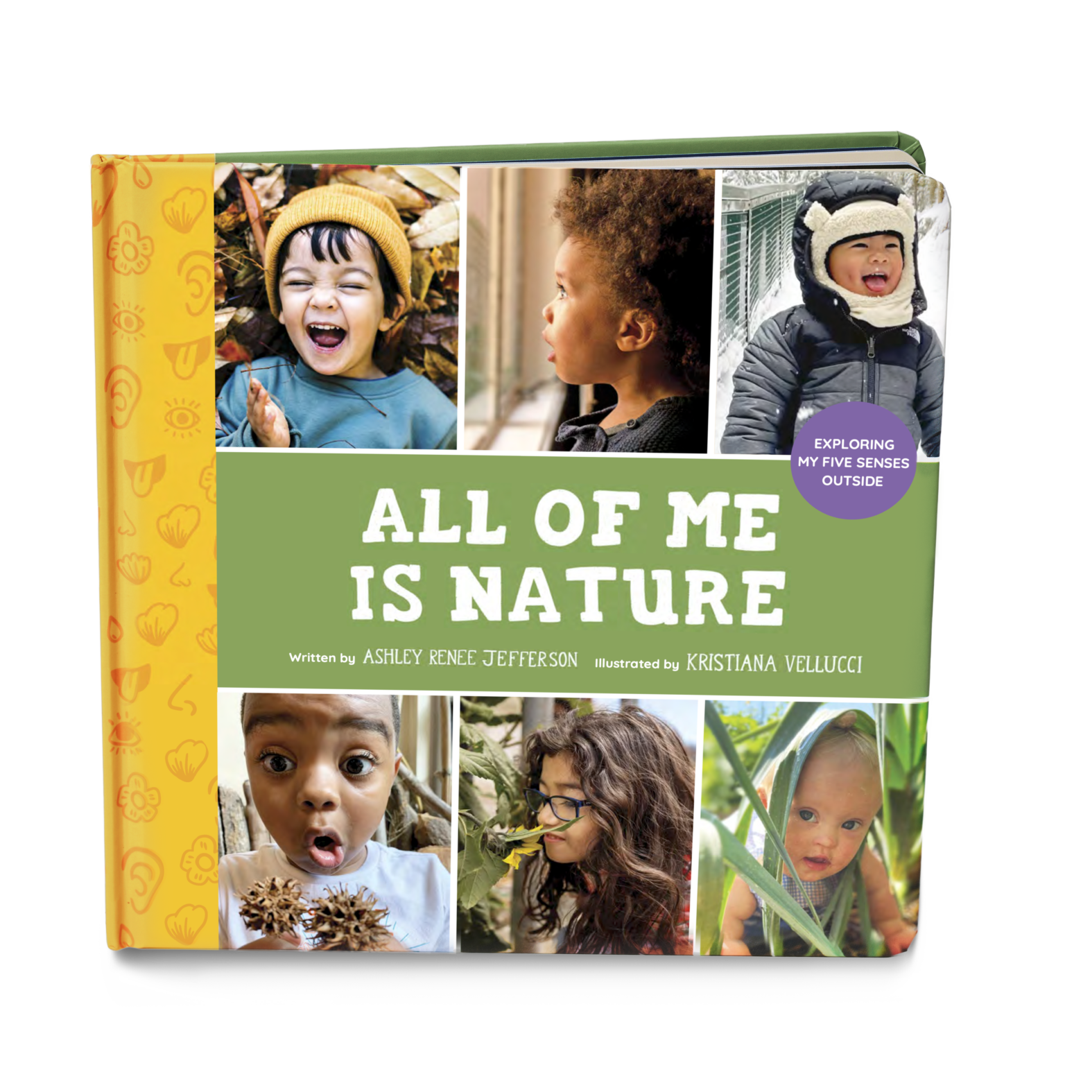 All of Me Is Nature: Exploring My Five Senses Outside